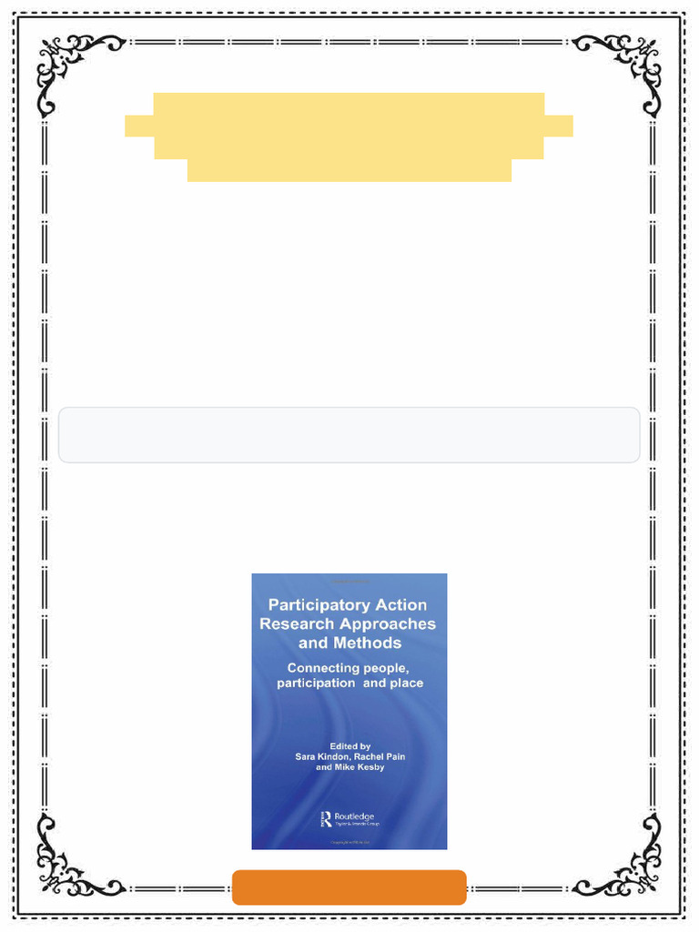 Participatory Action Research Approaches and Methods Connecting People Participation and Place ...