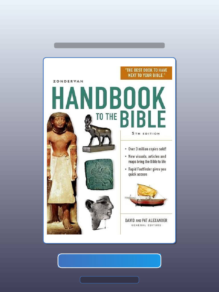 Test Bank for Zondervan Handbook to the Bible Fifth Edition | PDF ...