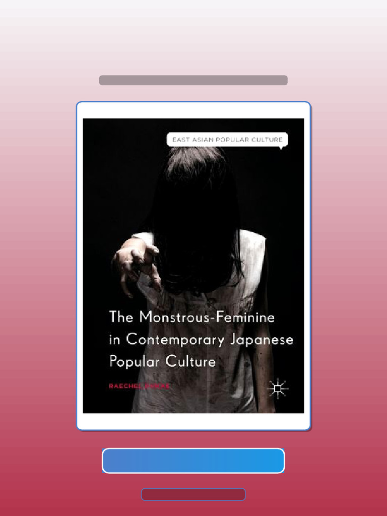 Test Bank For The MonstrousFeminine in Contemporary Japanese Popular ...