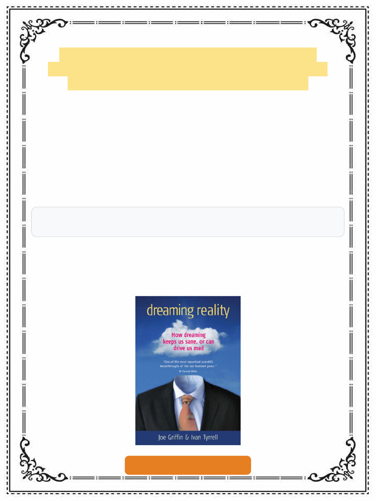 Dreaming reality how dreaming keeps us sane or can drive us mad Joe ...