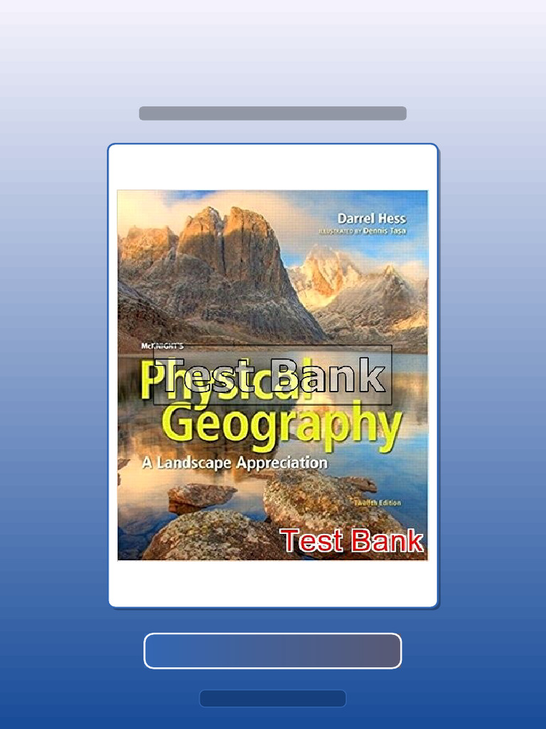 Test Bank For McKnights Physical Geography A Landscape Appreciation ...