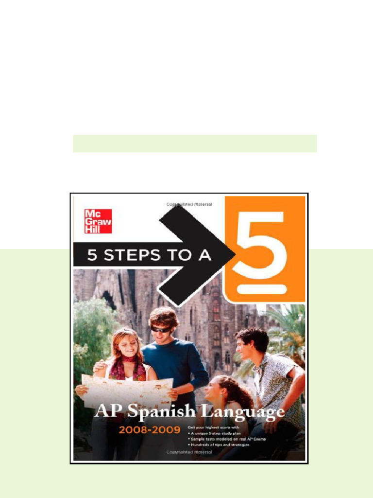 5 Steps to a 5 AP Spanish Language 2008 2009 2nd Edition Dennis Lavoie ...