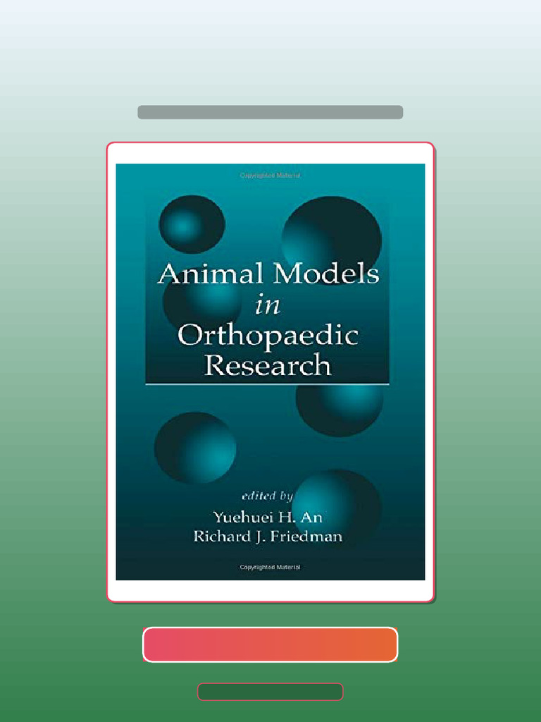Test Bank for Animal Models in Orthopaedic Research | PDF | Educational ...