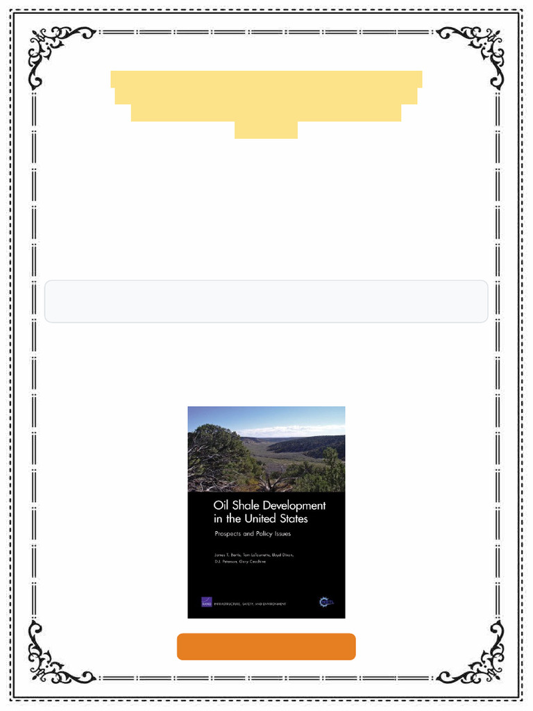 Oil Shale Development in The United States Prospects and Policy Issues ...