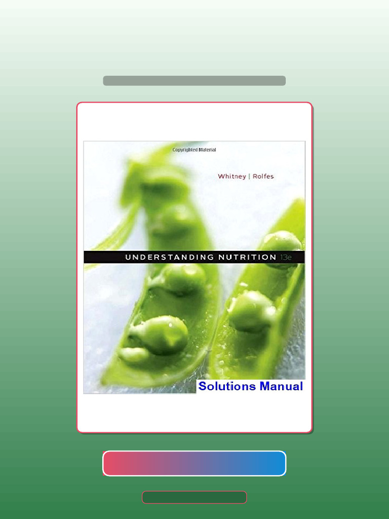 Test Bank For Understanding Nutrition 13th Edition Whitney Exam Prep | PDF
