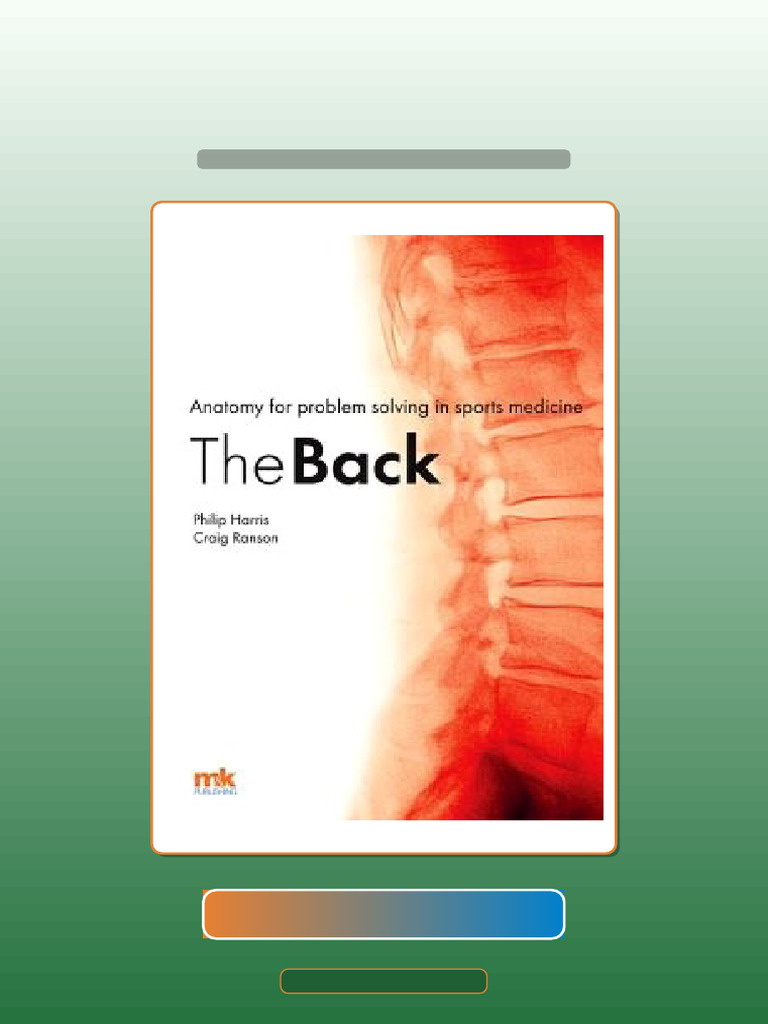 Test Bank For Anatomy For Problem Solving in Sports Medicine The Back ...