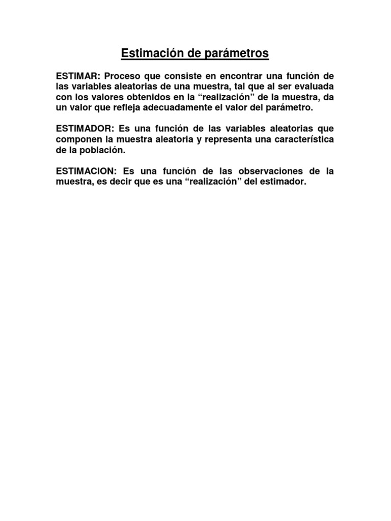 Propiedades de Un Buen Estimador