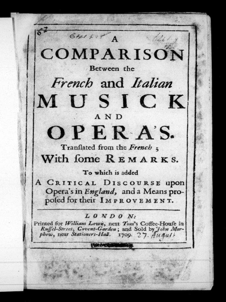 A Comparison Between The French and Italian Musick and Opera's | PDF