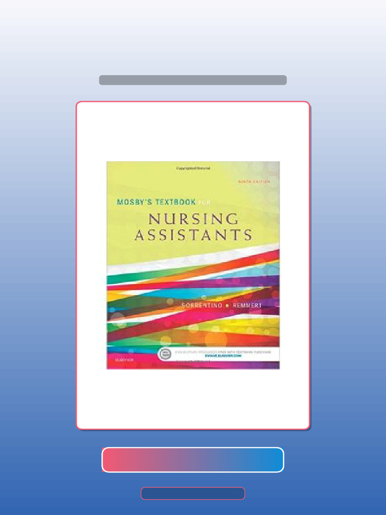 Test Bank of Mosbys Textbook For Nursing Assistants 9th Edition by ...