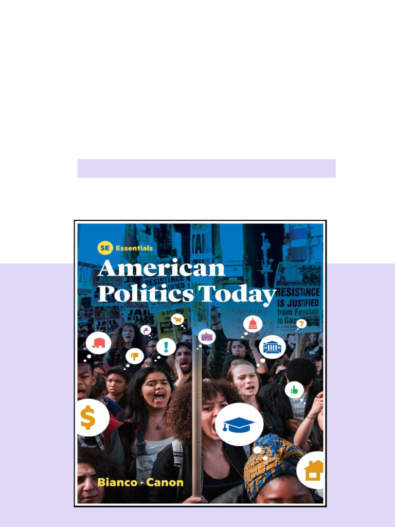 American Politics Today 5th Fifth Essentials Edition William T. Bianco ...