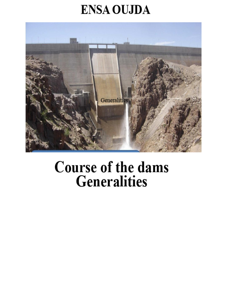 General Information About Dams | PDF | Dam | Spillway
