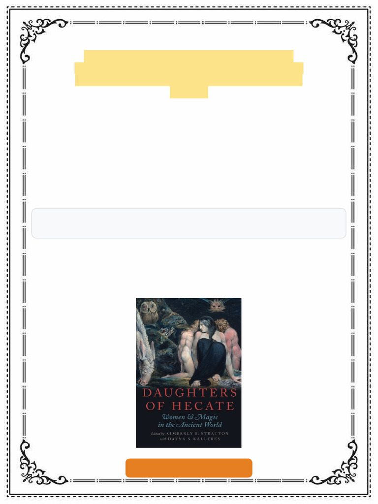 Daughters of Hecate Women and Magic in The Ancient World 1st Edition ...