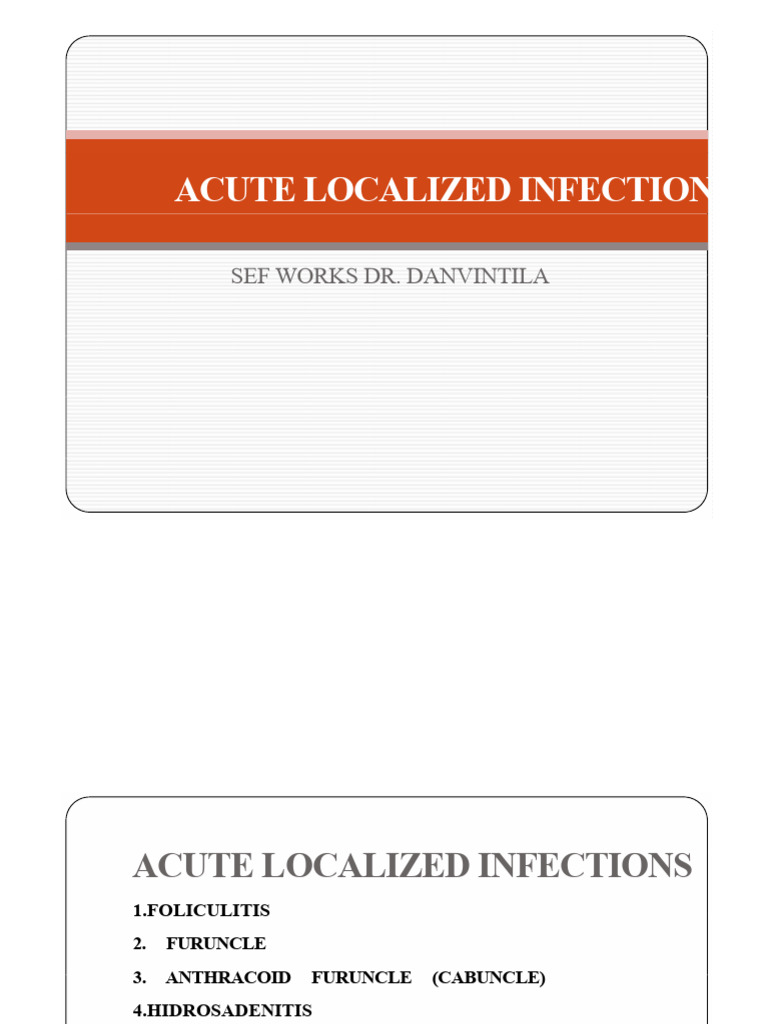 Acute Localized Skin Infections Guide | PDF | Immunology | Medical ...
