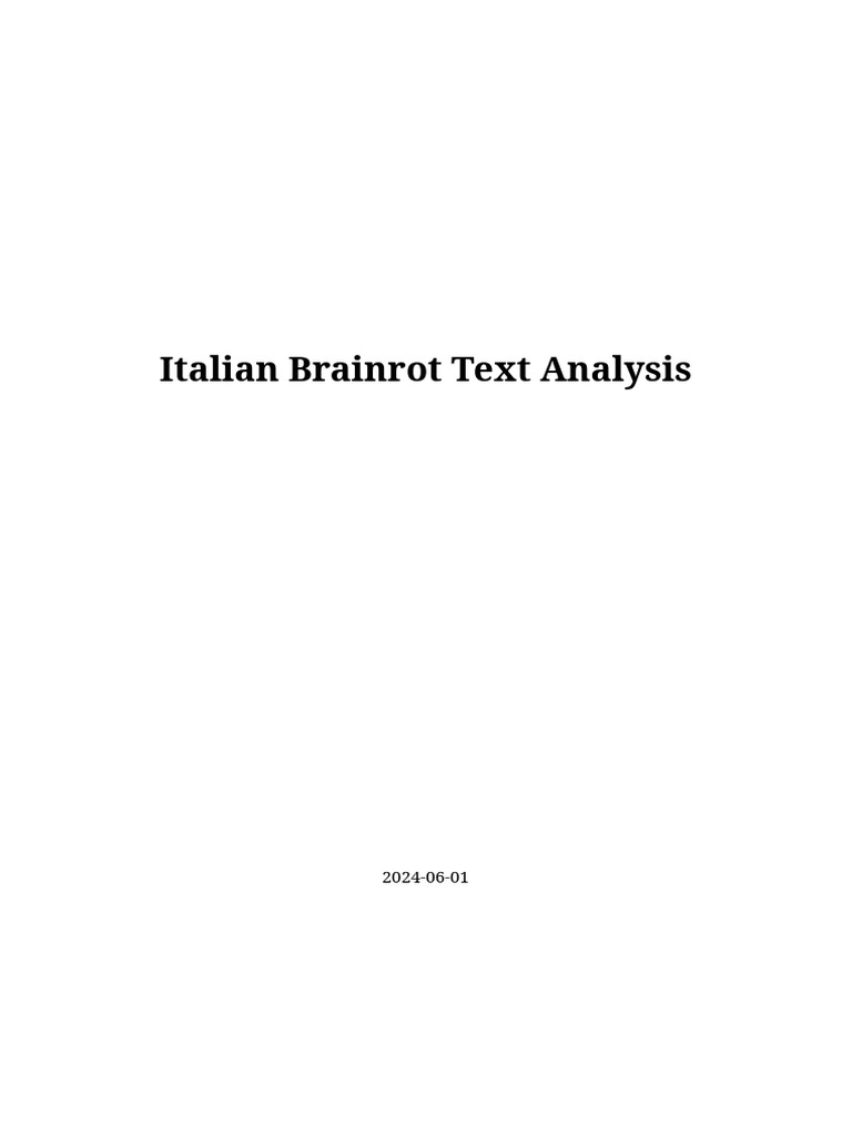 Italian Brainrot Text Analysis | PDF | Linguistics | Communication