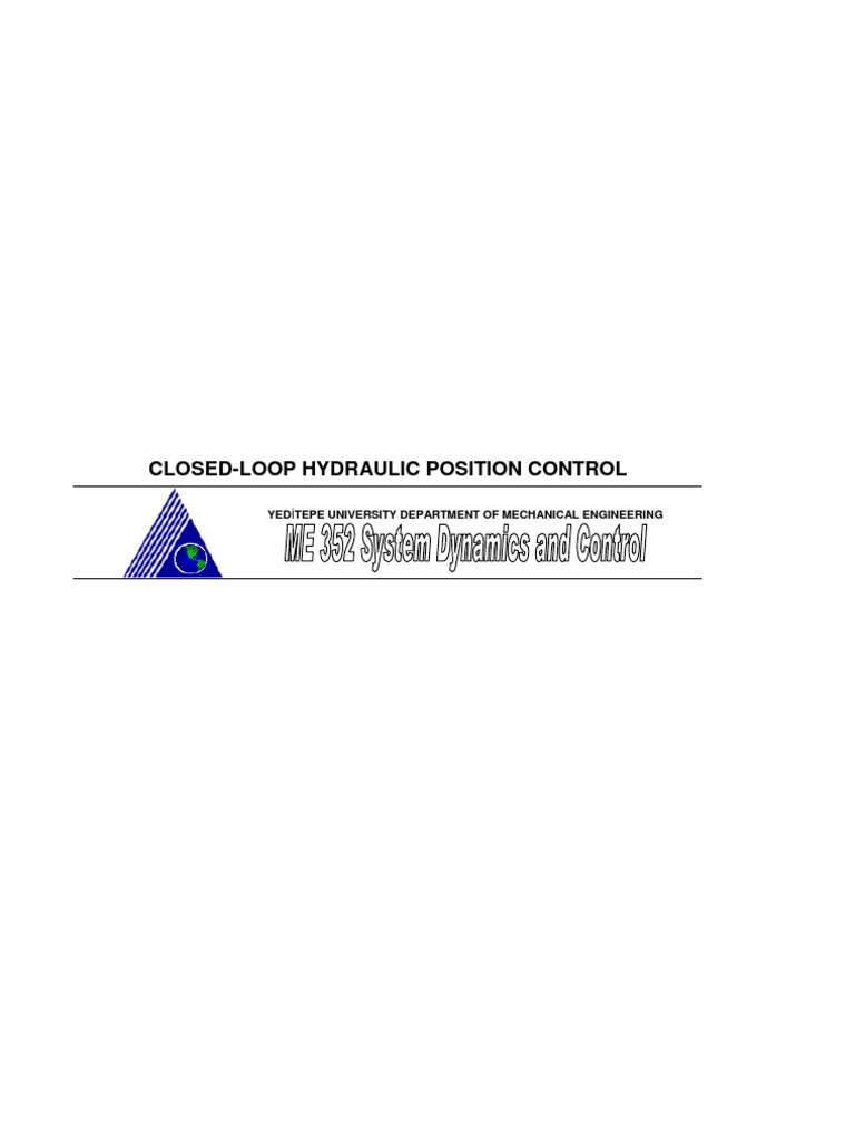 Closed-Loop Hydraulic Position Control: Yeditepe University Department ...