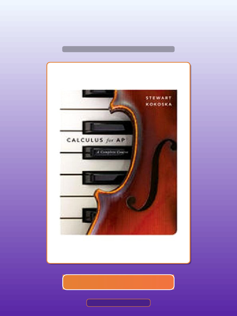 Test Bank For Calculus For AP Complete Course 1st Edition Stewart HQ ...