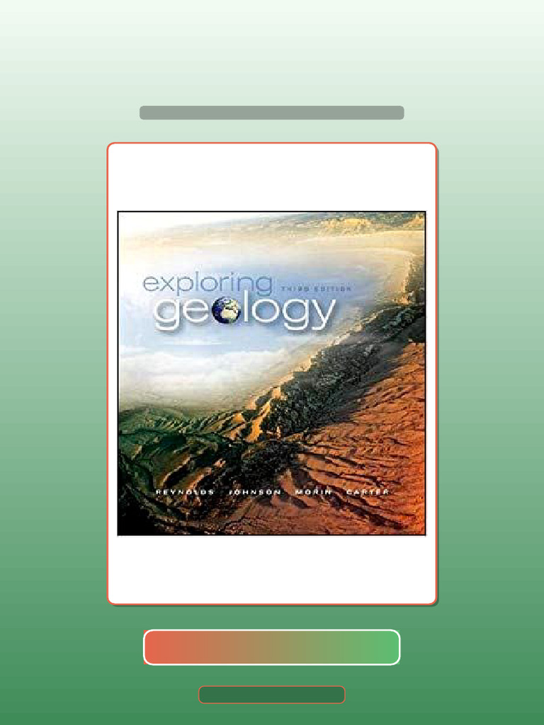Test Bank For Exploring Geology 3rd Edition by Reynolds Stephen | PDF ...