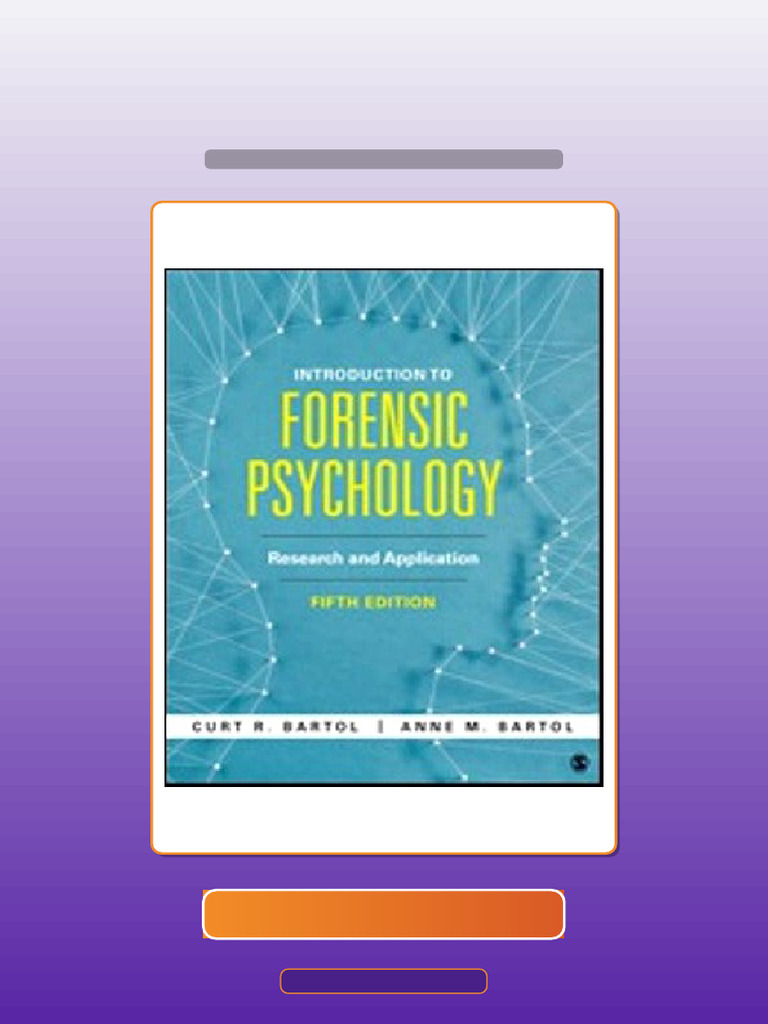 Test Bank of Introduction To Forensic Psychology Research and ...