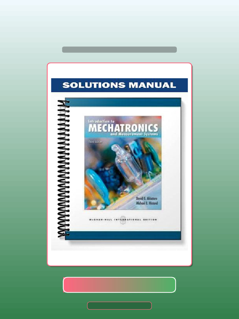 Introduction To Mechatronics and Measurement Systems 3rd Edition by ...