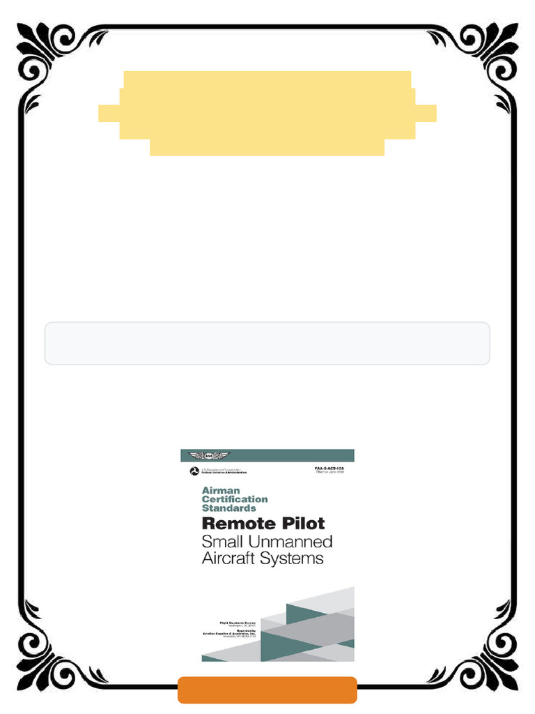 Remote Pilot Airman Certification Standards FAA S ACS 10A Small Unmanned Aircraft Systems ASA ...