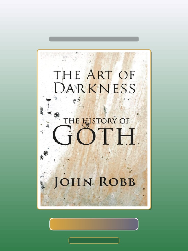 Test Bank for the Art of Darkness the History of Goth 1st Edition John ...