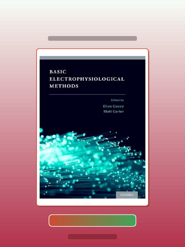 Test Bank for Basic Electrophysiological Methods | PDF | Multiple ...