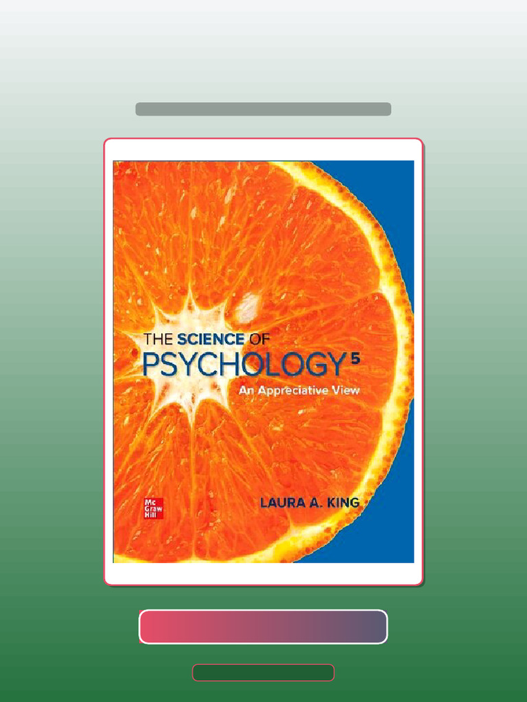 Test Bank For The Science of Psychology An Appreciative View 2020 5th ...