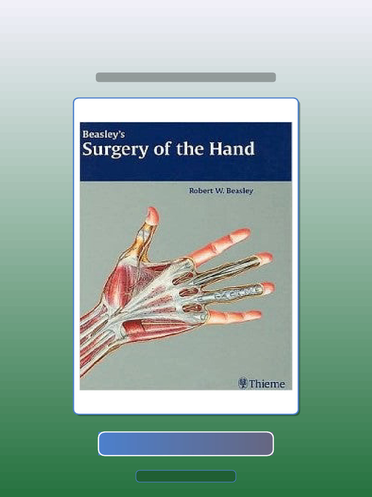 Test Bank For Beasleys Surgery of The Hand | PDF | Surgery | Textbook