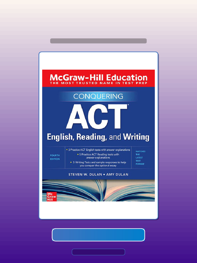 Test Bank for McGrawHill Education Conquering ACT English Reading and ...