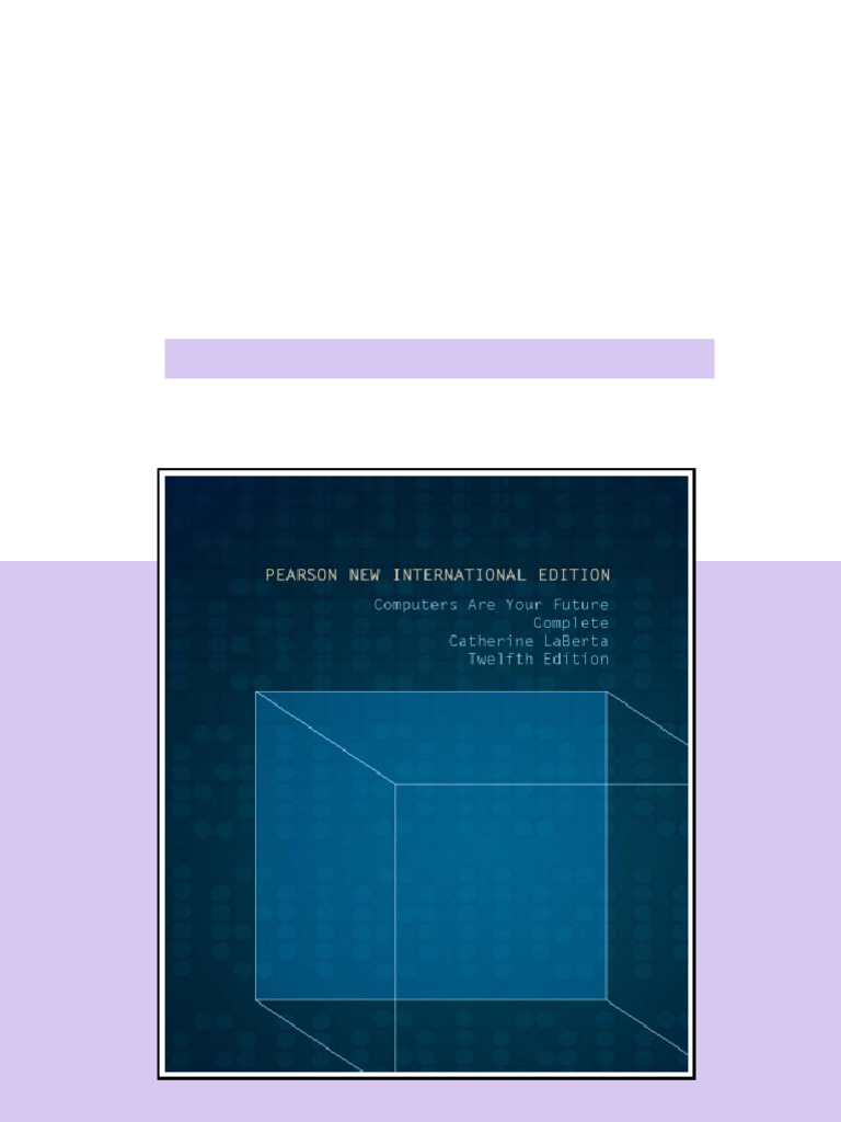 Computers are your future Complete Twelfth Edition, Pearson New ...