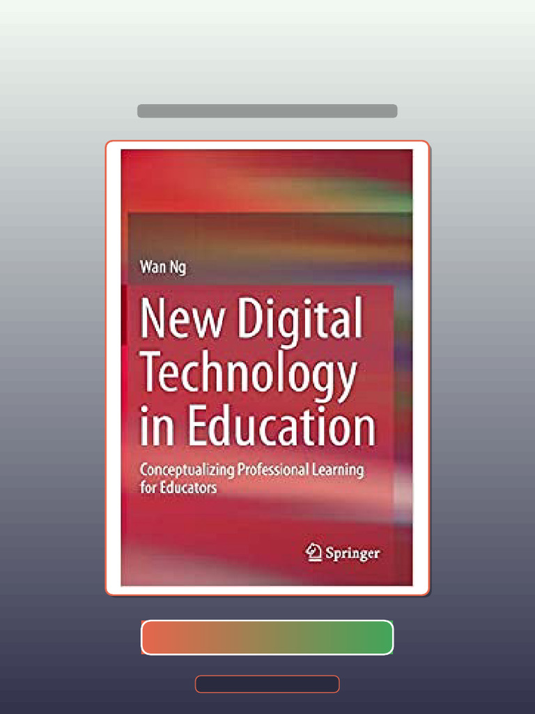 New Digital Technology in Education Conceptualizing Professional ...