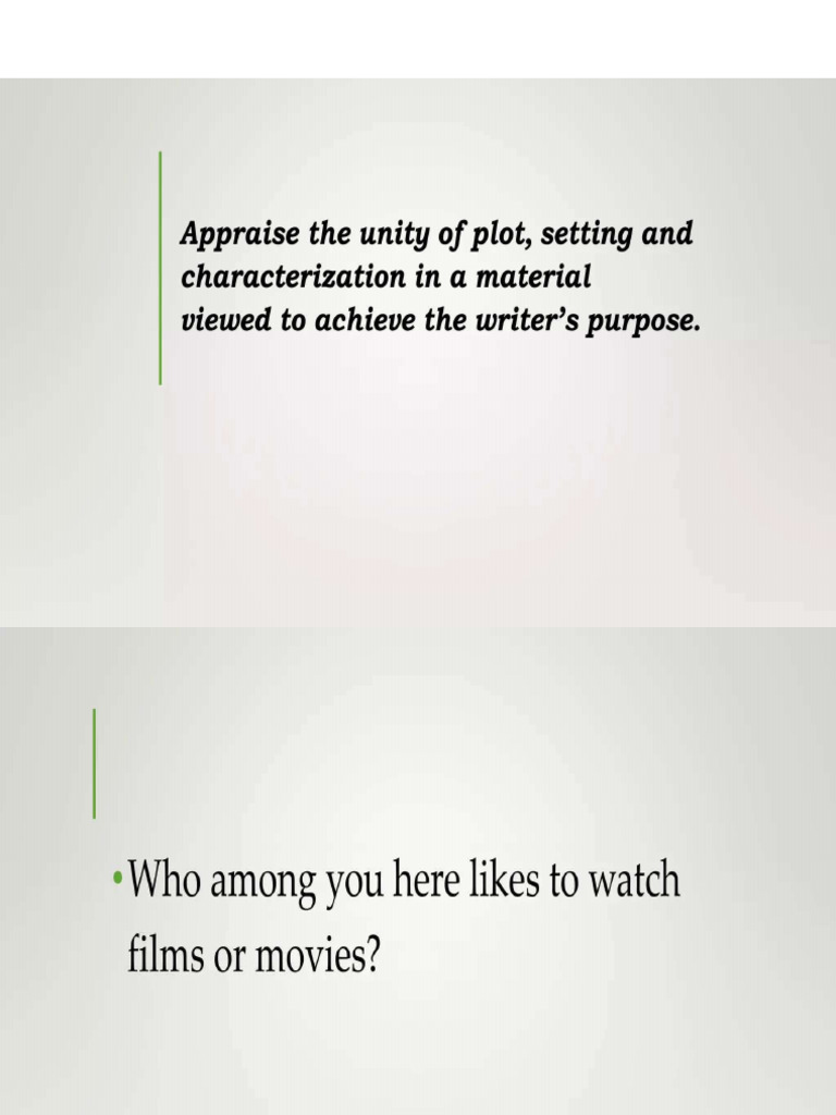 English 10 PPT q1 Week 3-Appraising The Unity of The | PDF