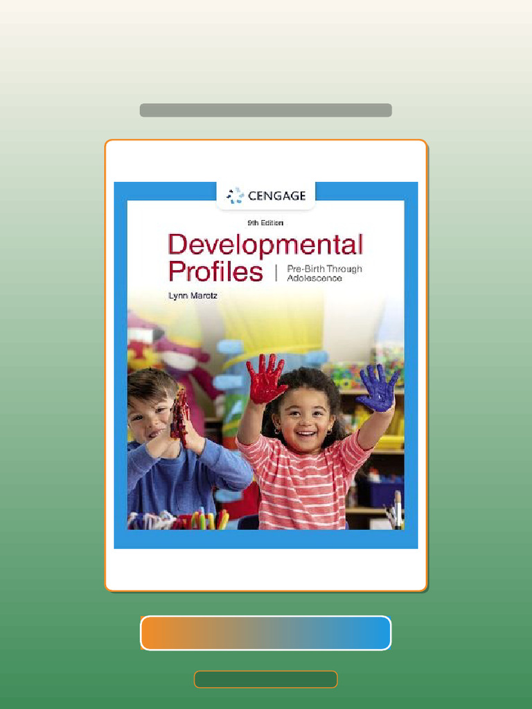Test Bank for Developmental Profiles PreBirth Through Adolescence 9th ...