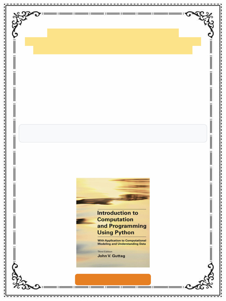 Introduction to Computation and Programming Using Python, Third Edition ...
