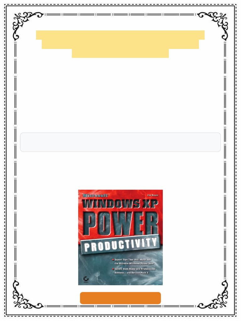 Microsoft Windows XP Power Productivity 2nd Edition Jim Boyce Ebook ...