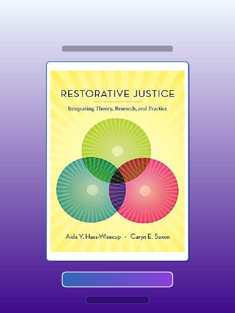 Test Bank of Restorative Justice Integrating Theory Research and ...