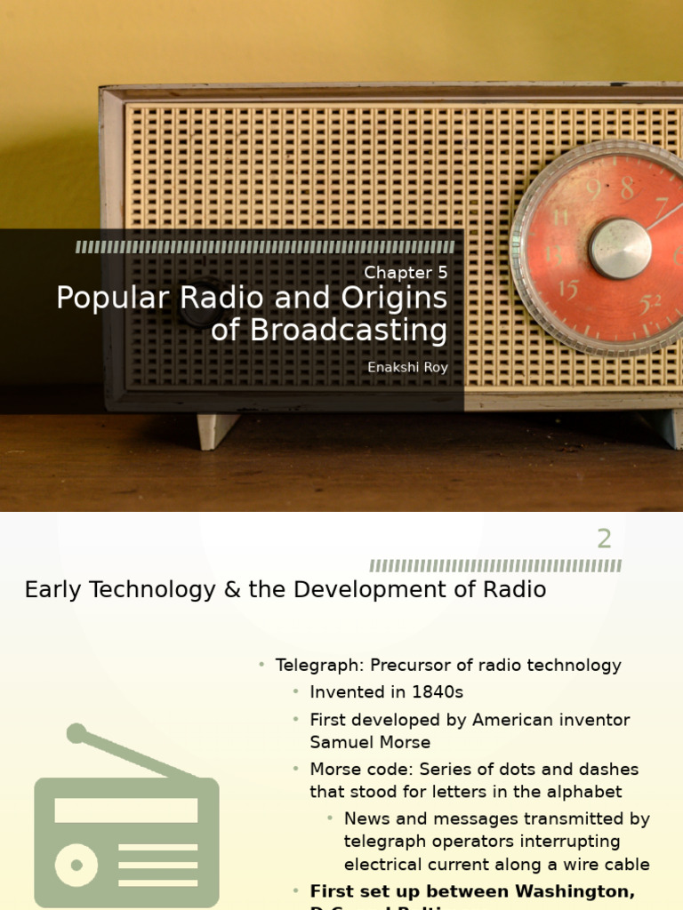 CH 5 - Radio - Beginning and Golden Era of Radio | PDF | Telegraphy | Radio