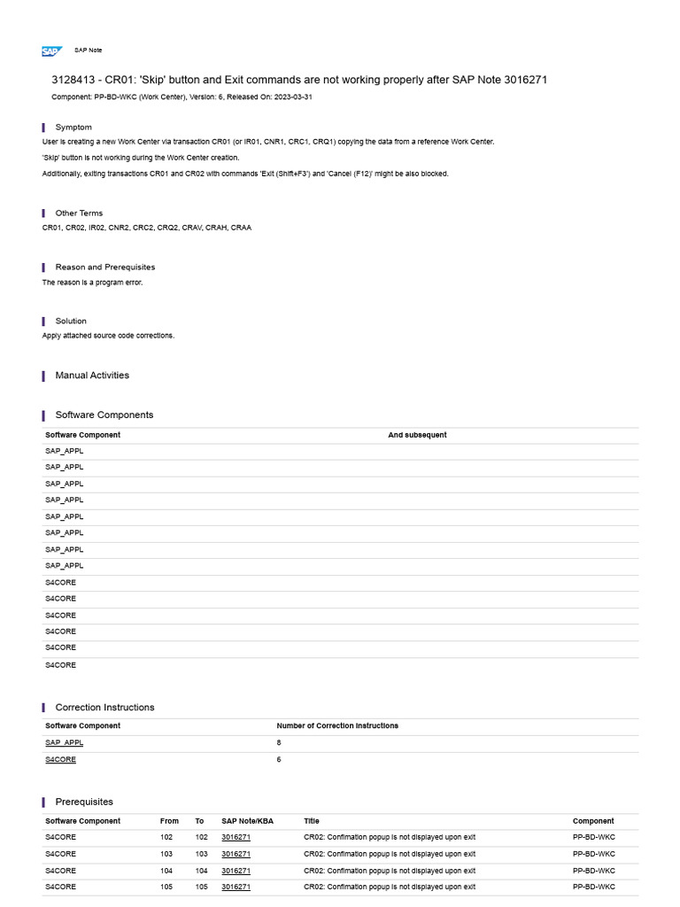 3128413 - CR01 Skip Button and Exit Commands Are Not Working Properly After SAP Note 3016271 ...