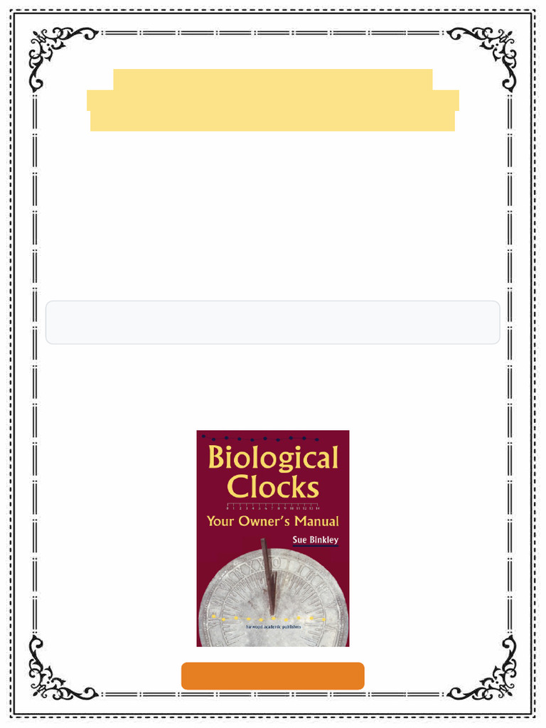 Biological Clocks: Your Owner's Manual First Edition Sue Binkley ebook ...