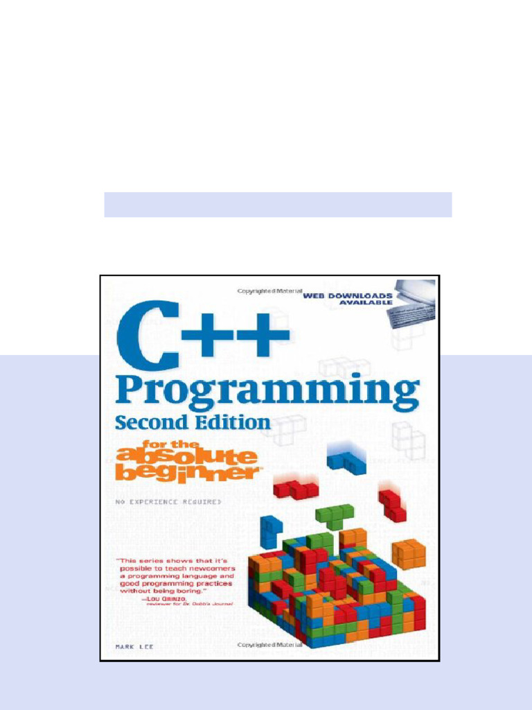 C Programming for the Absolute Beginner Second Edition Mark Lee ...