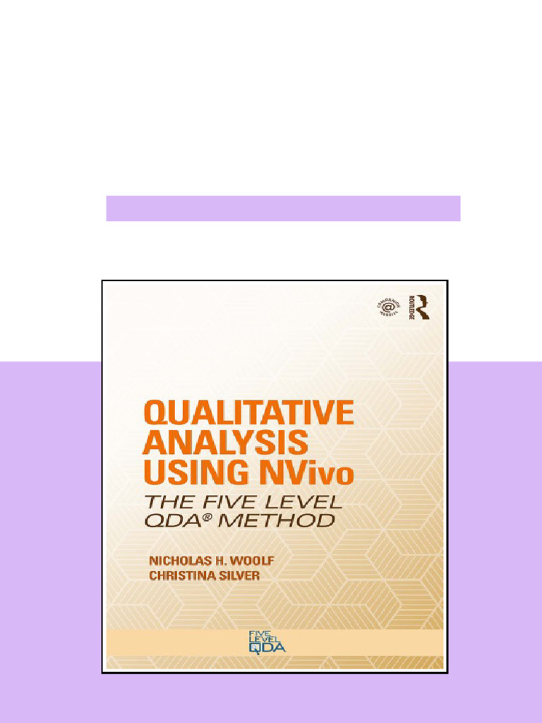 Qualitative analysis using NVivo the five level QDA method 1st Edition ...