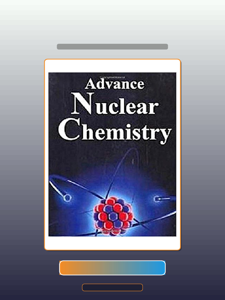 Test Bank of Advance Nuclear Chemistry by Dr Rudra Narayan eBook and ...