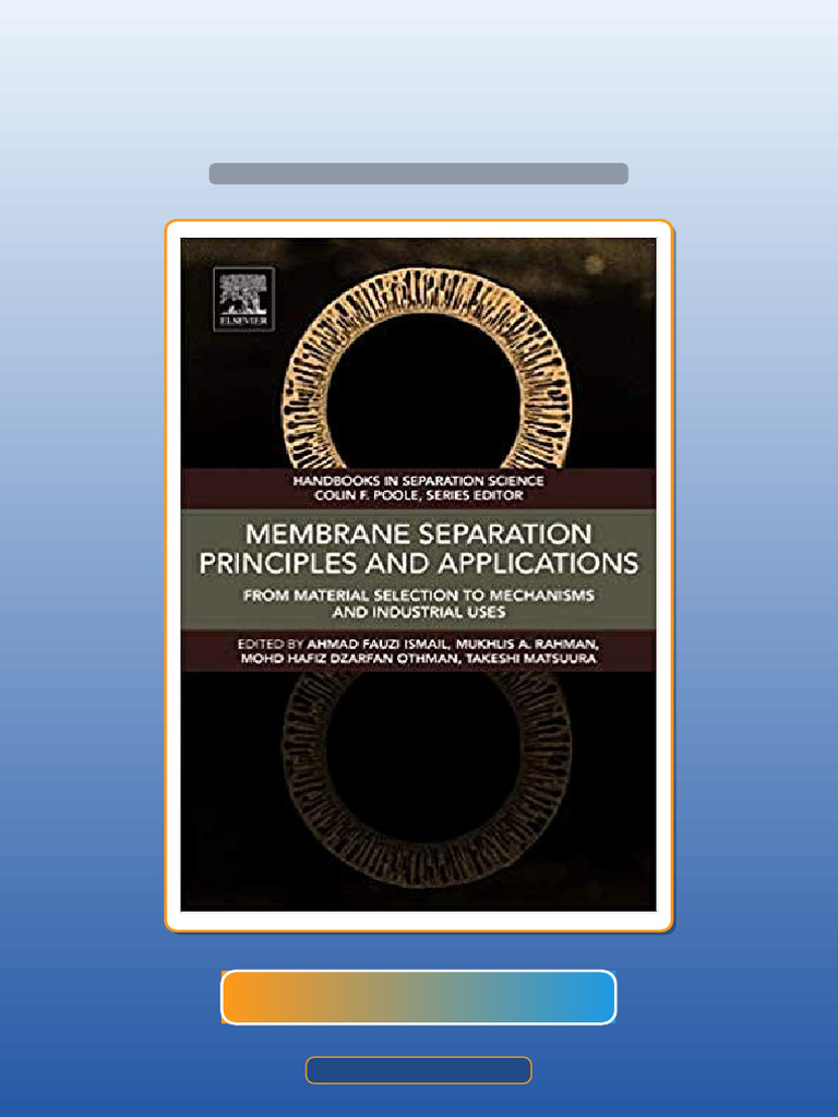 Test Bank for Membrane Separation Principles and Applications From ...