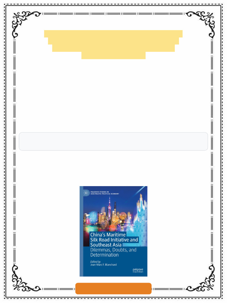 China's Maritime Silk Road Initiative and Southeast Asia: Dilemmas ...