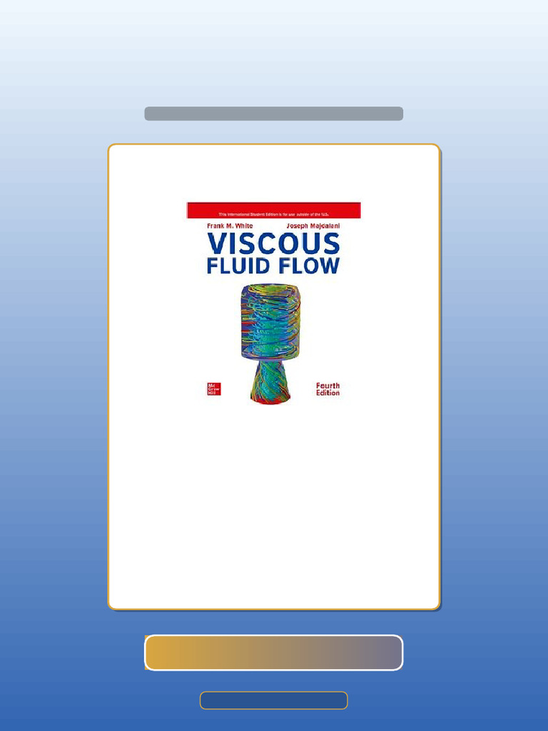 Test Bank For ISE Viscous Fluid Flow 4th Edition Frank M White HQ File ...