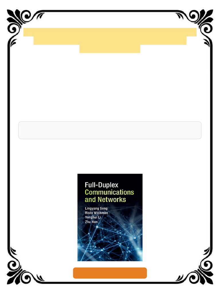Full Duplex Communications and Networks 1st Edition Lingyang Song ebook ...