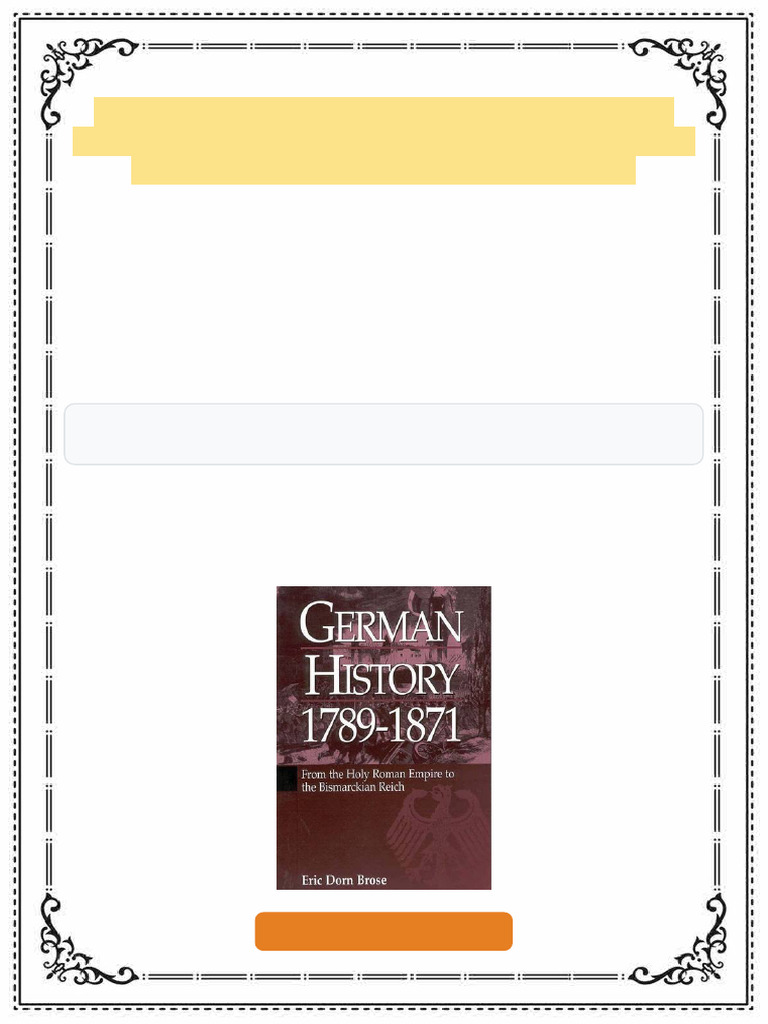 German History 1789 1871 From the Holy Roman Empire to the Bismarckian ...