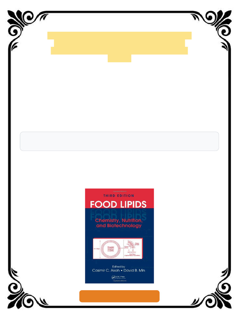 Food Lipids Chemistry Nutrition and Biotechnology Third Edition Food ...