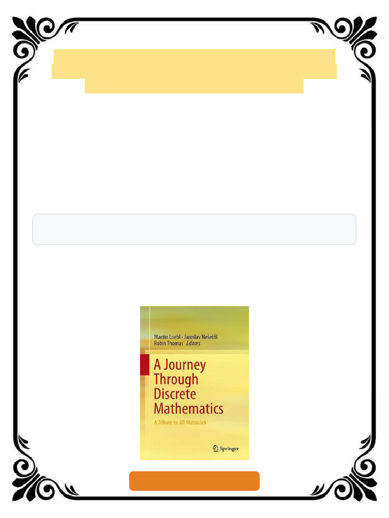 A Journey Through Discrete Mathematics A Tribute to Jiří Matoušek ...