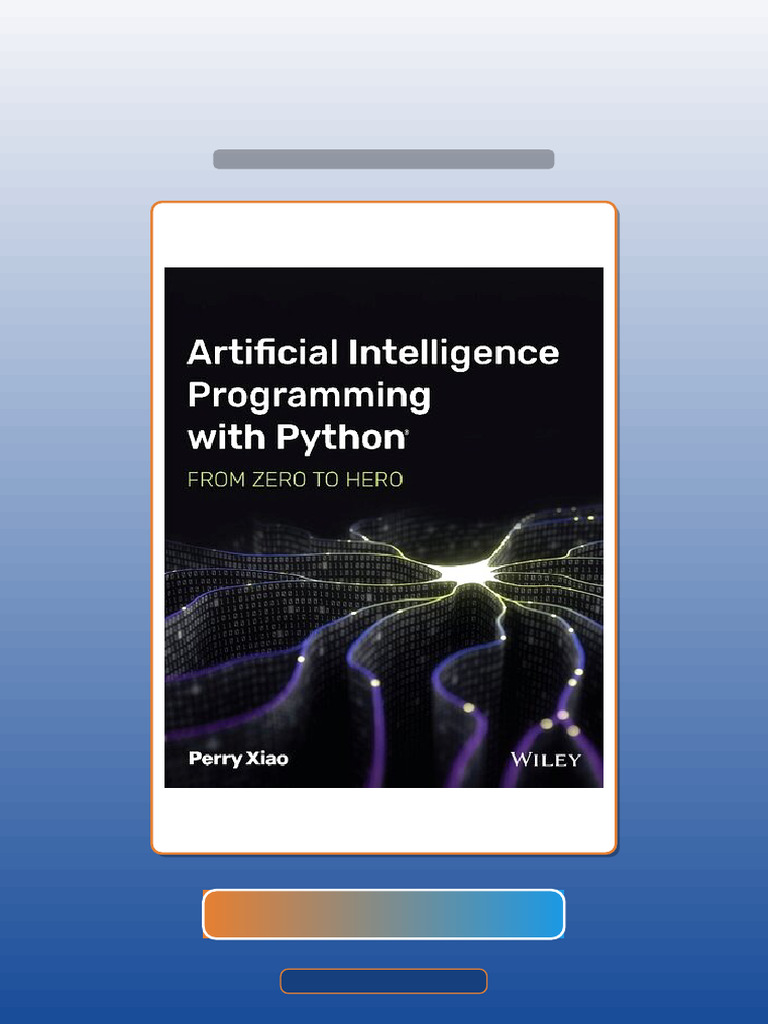 Test Bank for Artificial Intelligence Programming With Python From Zero ...